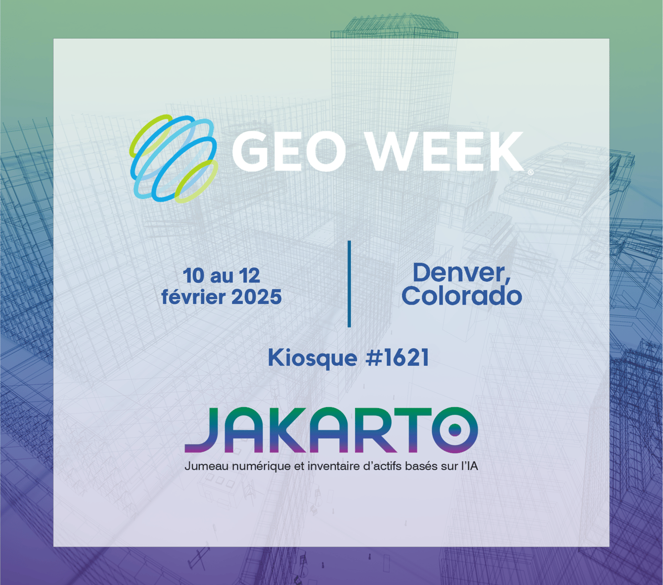 Jakarto à Geo Week 2025 : Découvrez l’avenir de la gestion de données ...